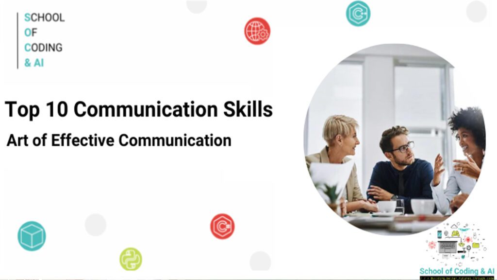 Communication Skills: Top #10 Art Of Effective Communication